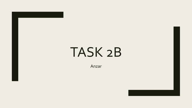 Editing 1 task 2b | PPT