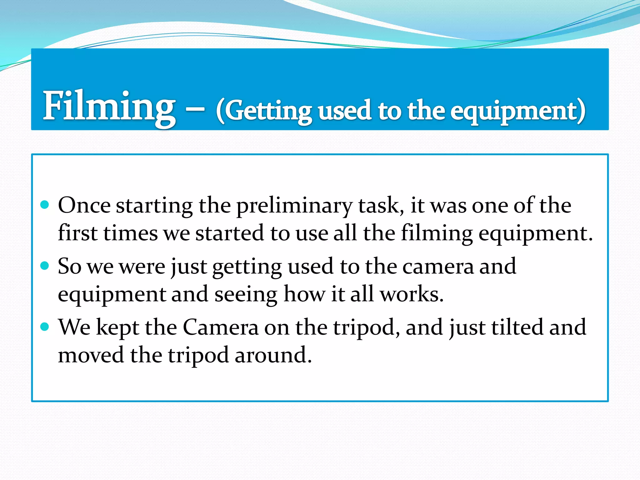 Editing and filming the preliminary task | PPTX | Video Production ...