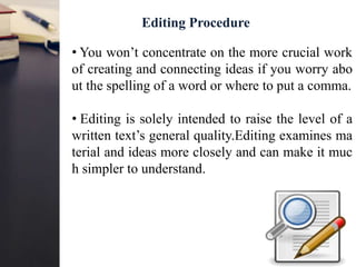 KEY VARIATIONS BETWEEN EDITING AND PROOF READING PROCESS | PPT