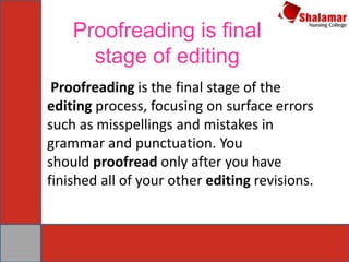 editing and proof reading for research and exams | PPTX