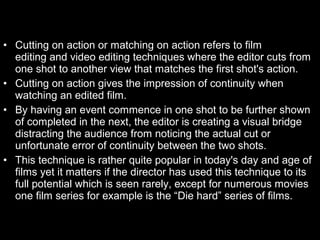 Editing concepts & techniques | PPT | Video Production | Content Production