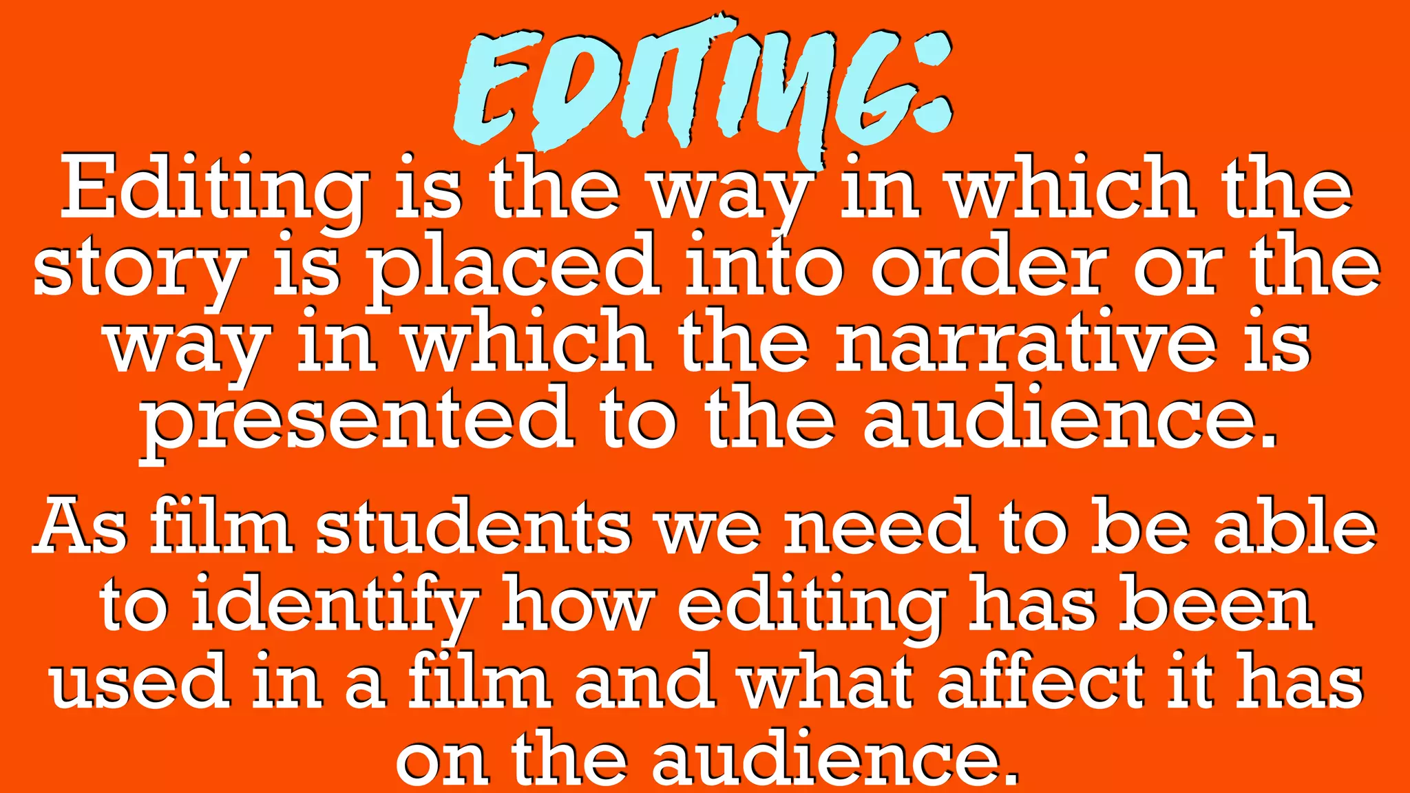 Film Language: Editing explanation examples and worksheets. | PDF