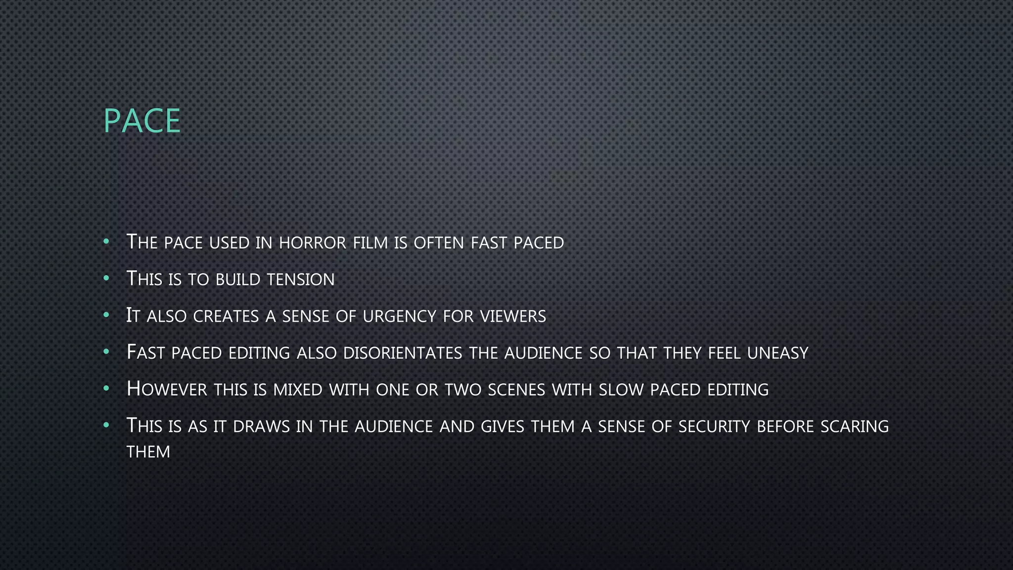 Editing in horror | PPTX