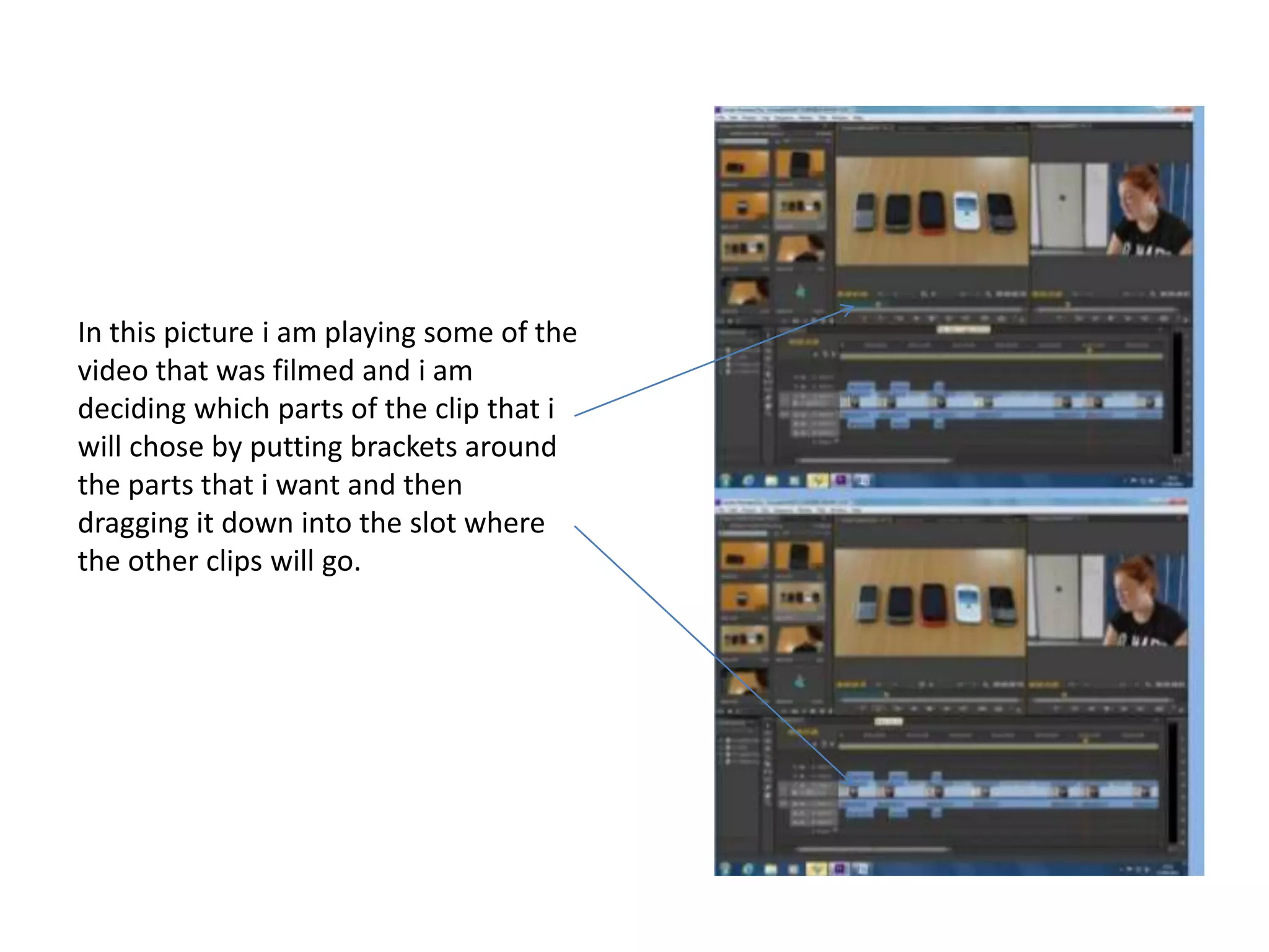 Editing ‘its good to talk’ | PPTX | Video Software | Computer Software and Applications