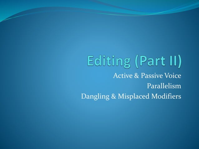 Editing (part ii) | PPT