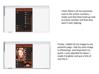 Editing process of my magazine | PPTX | Desktop Publishing | Computer ...