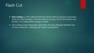 Editing techniques | PPT
