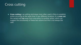 Editing techniques | PPT
