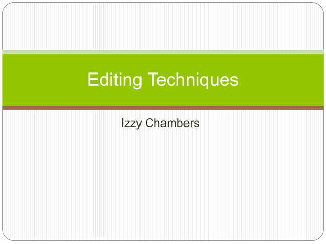 Editing Techniques | PPTX