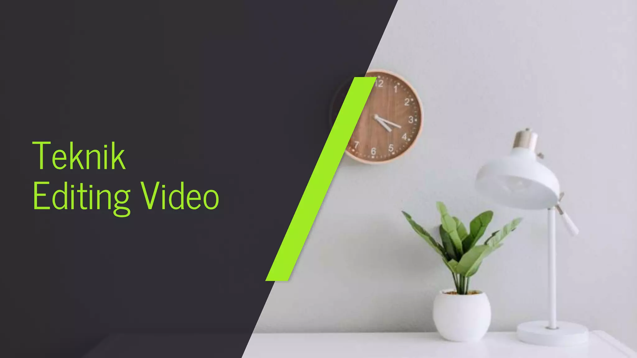 Materi Teknik Editing video | PPTX