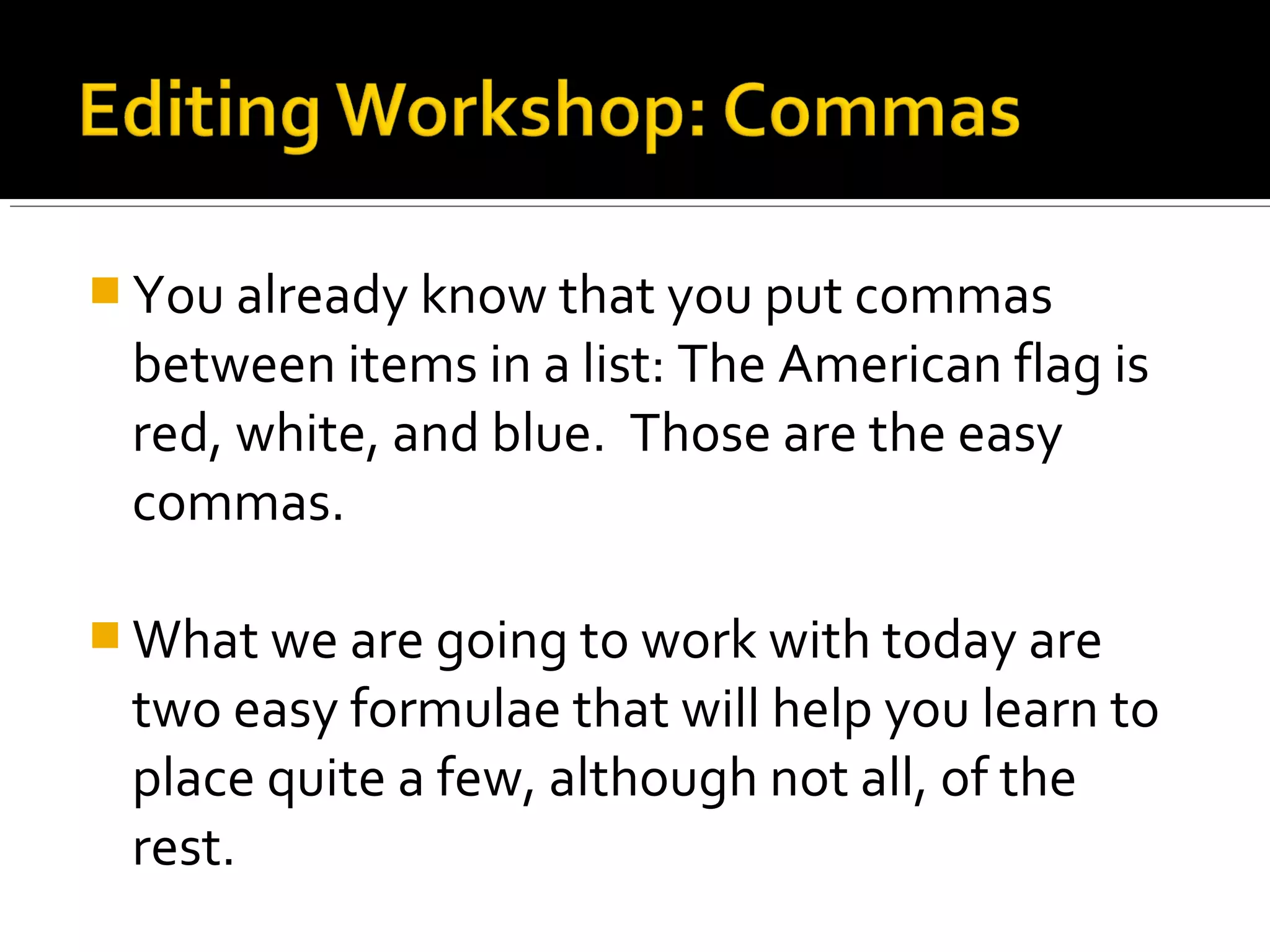 Correctly Using Commas | PPT