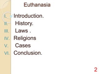 Bioethical Issue-EUTHANASIA | PPTX