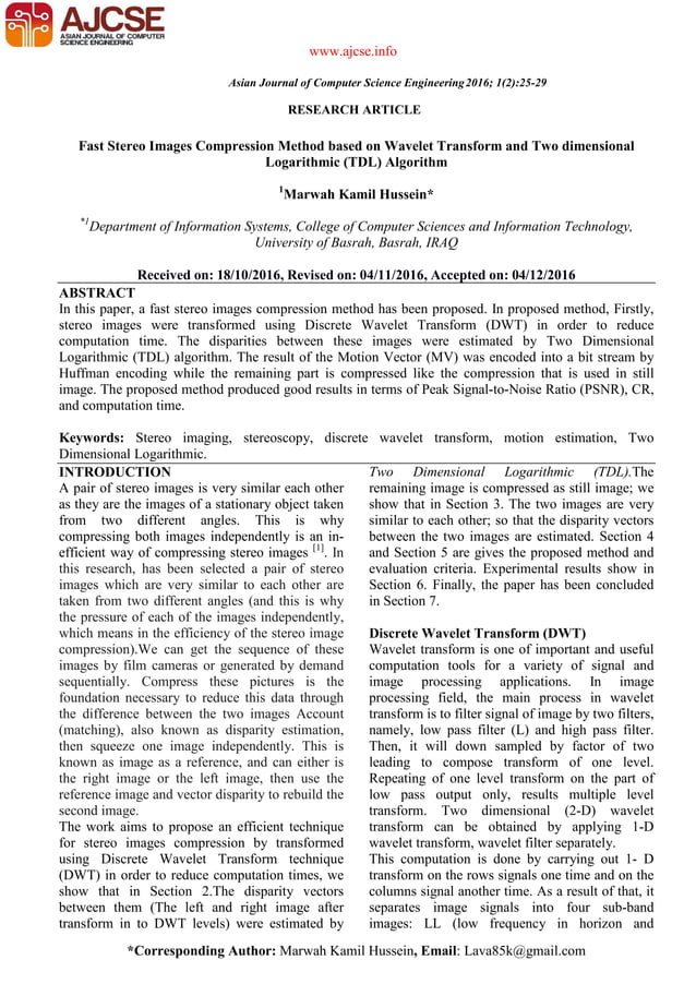 Fast Stereo Images Compression Method based on Wavelet Transform and Two dimensional Logarithmic ...