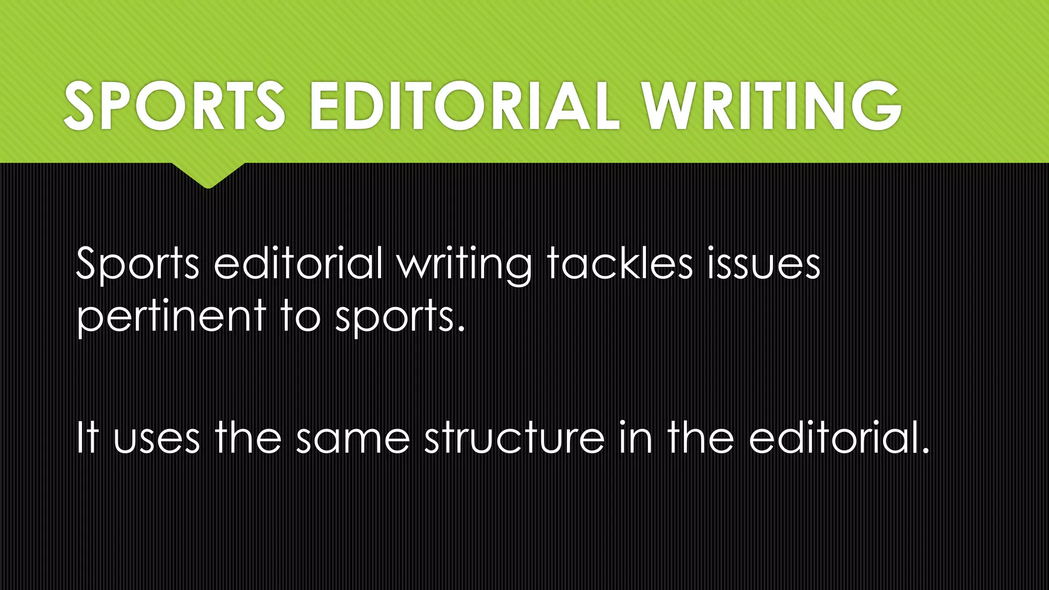 BASICS OF EDITORIAL WRITING | PDF