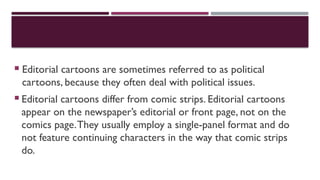 EDITORIAL-CARTOONING.pptxpptppptppptppptppp | PPTX