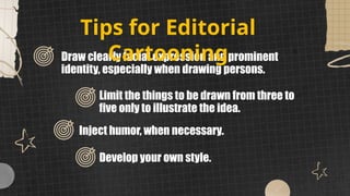 EDITORIAL CARTOONING EDITORIAL CARTOONING EDITORIAL CARTOONING.pptx