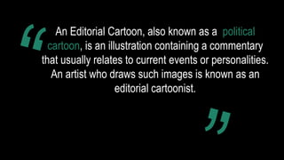 Journalism (Editorial Cartooning_ Elementary) | PPTX