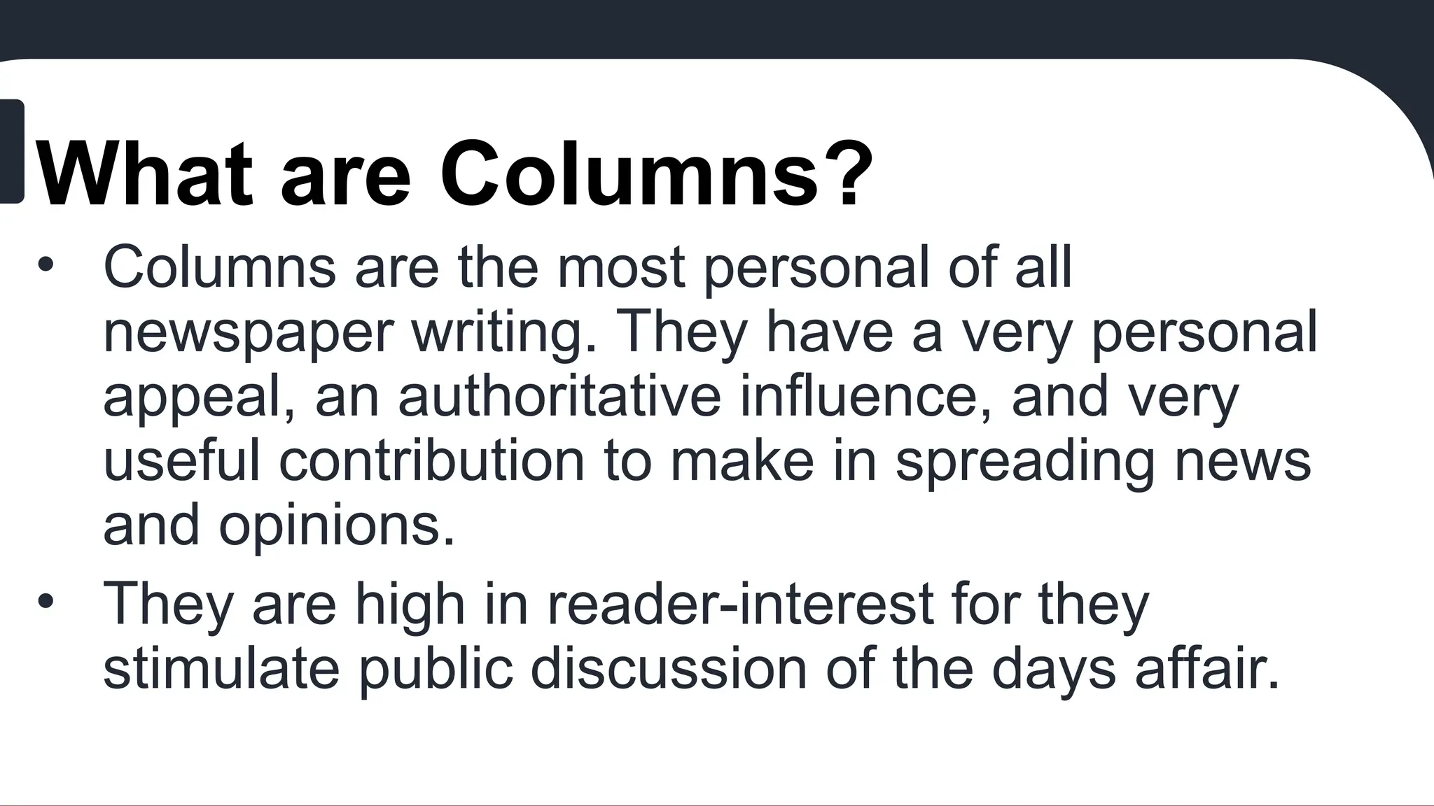 EDITORIAL OPINION WRITING and Column Writing | PPT