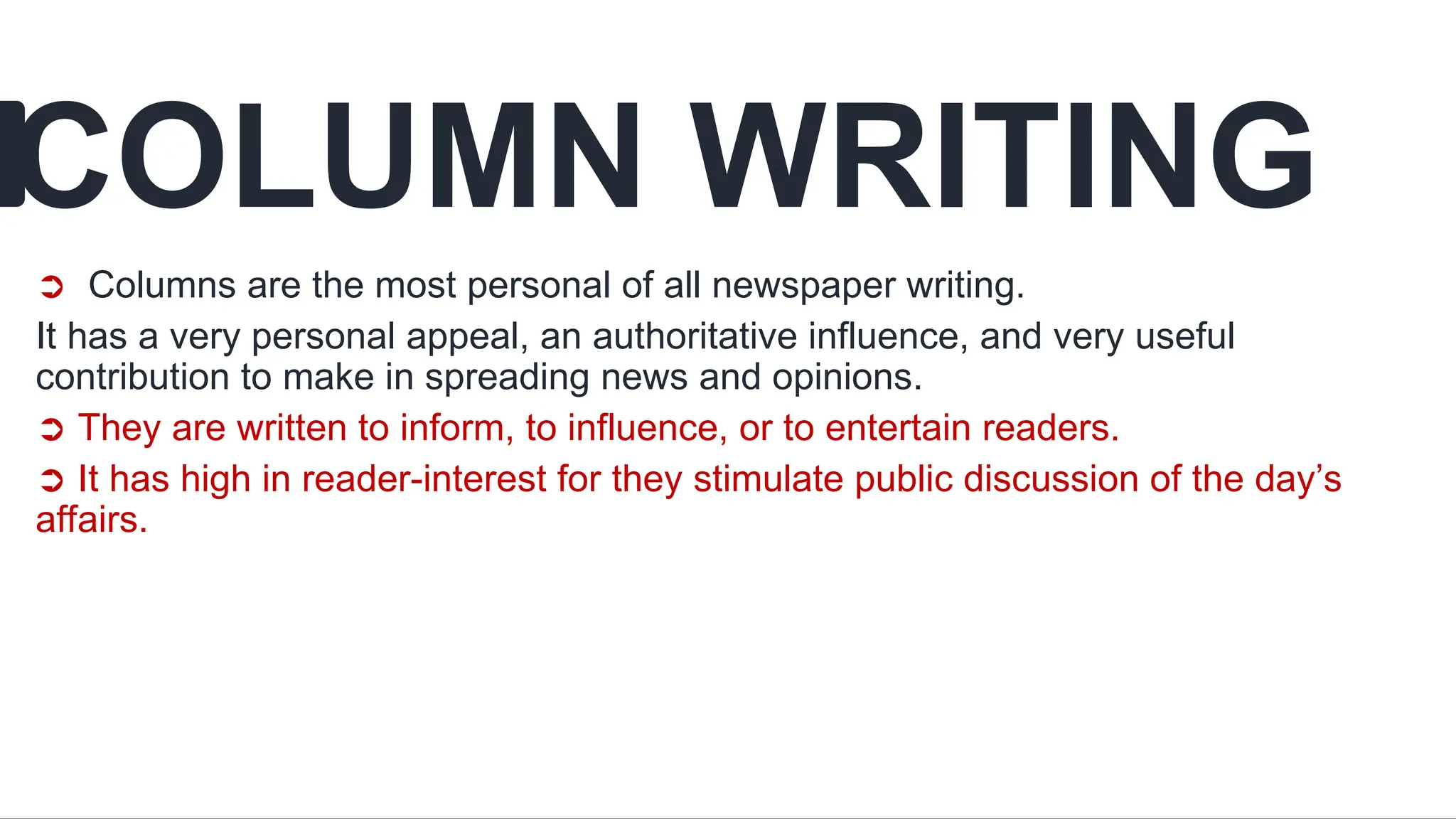 EDITORIAL OPINION WRITING and Column Writing | PPT