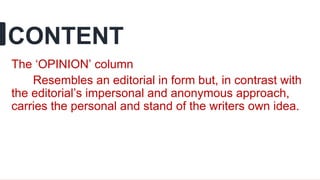 EDITORIAL OPINION WRITING and Column Writing | PPT