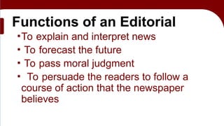 EDITORIAL OPINION WRITING and Column Writing | PPT