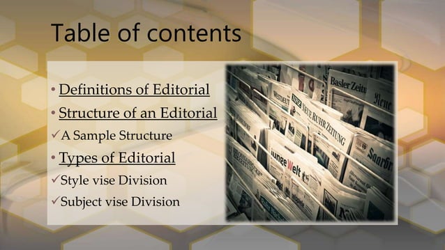 Definition, Structure and Types of an Editorial | PPTX