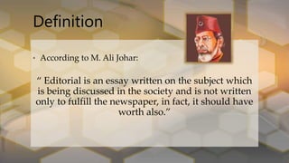 Definition, Structure and Types of an Editorial | PPTX