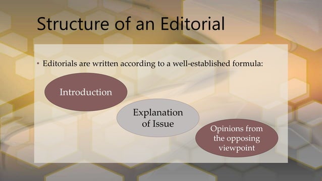Definition, Structure and Types of an Editorial | PPTX
