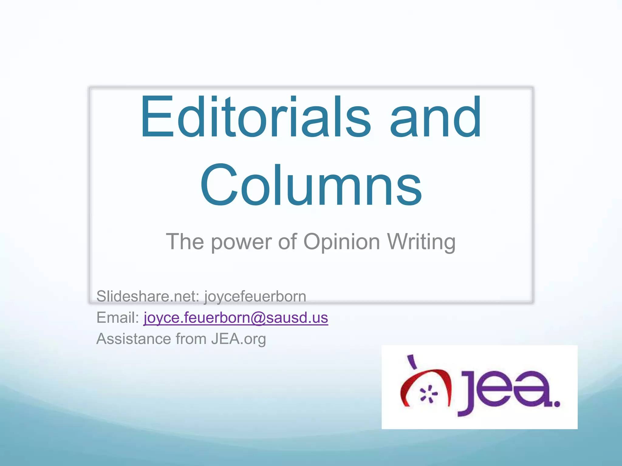 Editorials and-columns ppt | PPTX