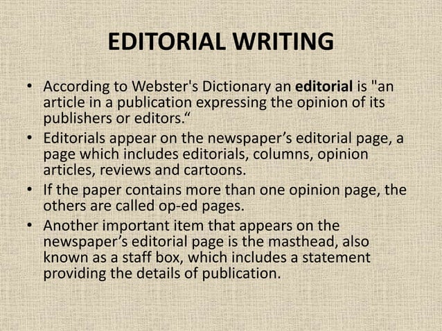 Editorial writing | PPTX | Publishing Industry | Industries