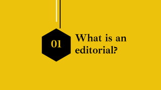 CAMPUS JOURNALISM - WRITING AN EDITORIAL, ITS TYPES AND STRUCTURE | PDF