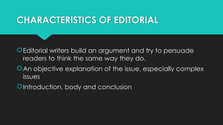 EDITORIAL WRITING POWERPOINTPRESENTATION | PPTX