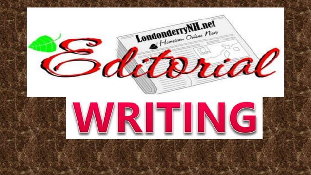 Power Point Presentation on Editorial Writing | PPT