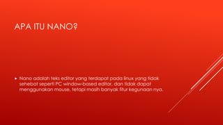 Editor Nano on Linux | PPTX