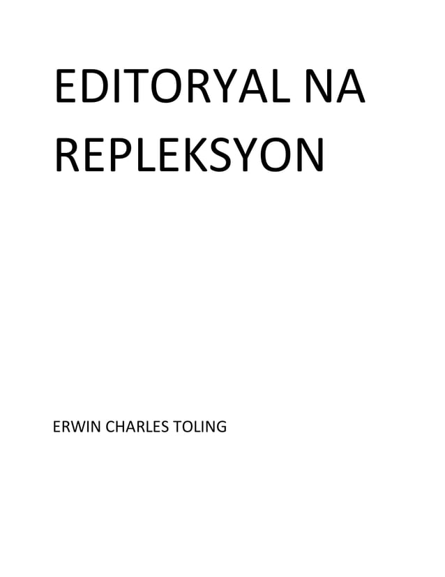 Editoryal na repleksyo1 erwin | DOCX