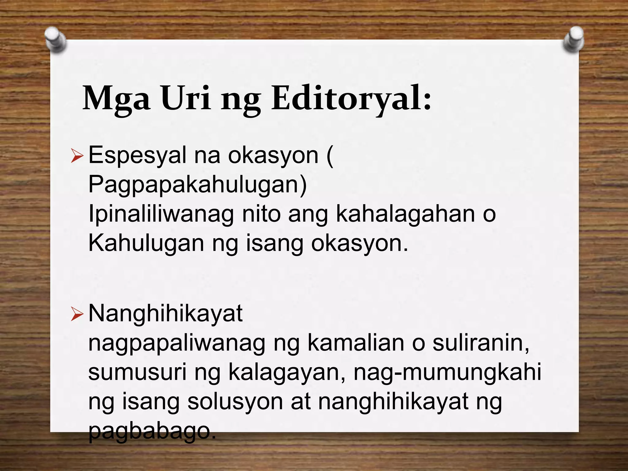 Editoryal o pangulong tudling | PPTX