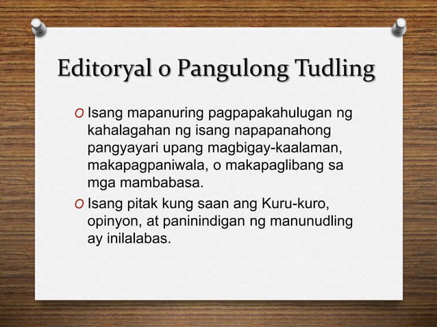 Editoryal o pangulong tudling | PPTX