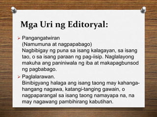 Editoryal o pangulong tudling | PPTX