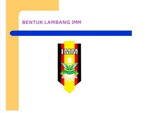 Power point _ Sejarah kelahiran IMM.pptx