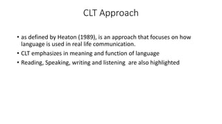 EDL241 oral presentations Communicative Approach | PPT