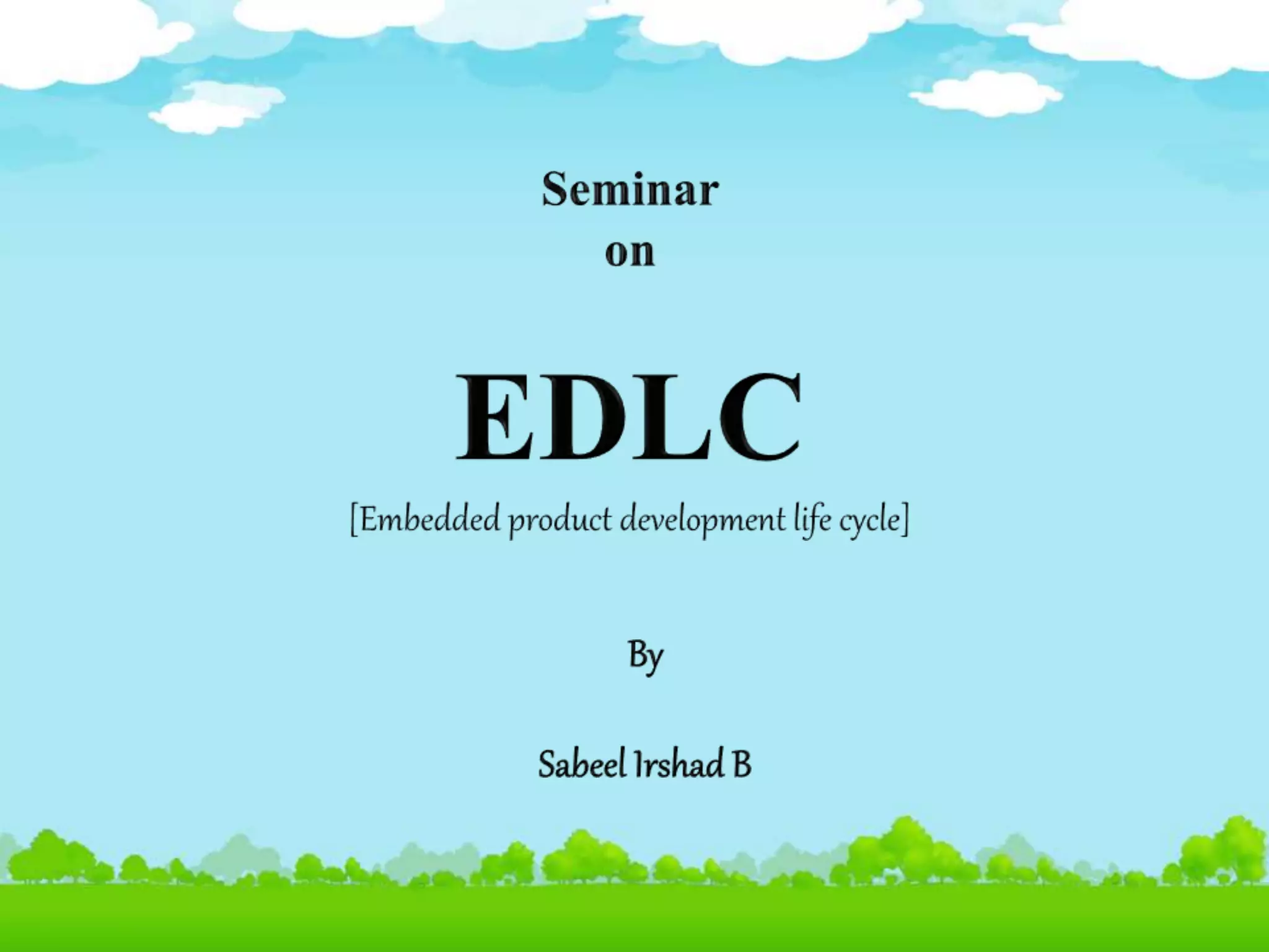 EDLC-EMBEDDED PRODUCT DEVELOPMENT LIFE CYCLE | PPTX