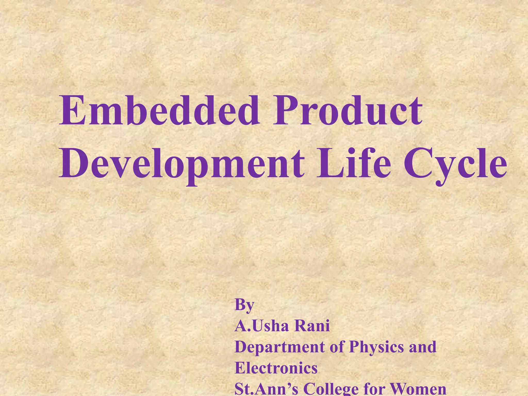 Embedded Product Development Life Cycle(EDLC) | PPTX