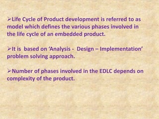 Embedded Product Development Life Cycle(EDLC) | PPTX