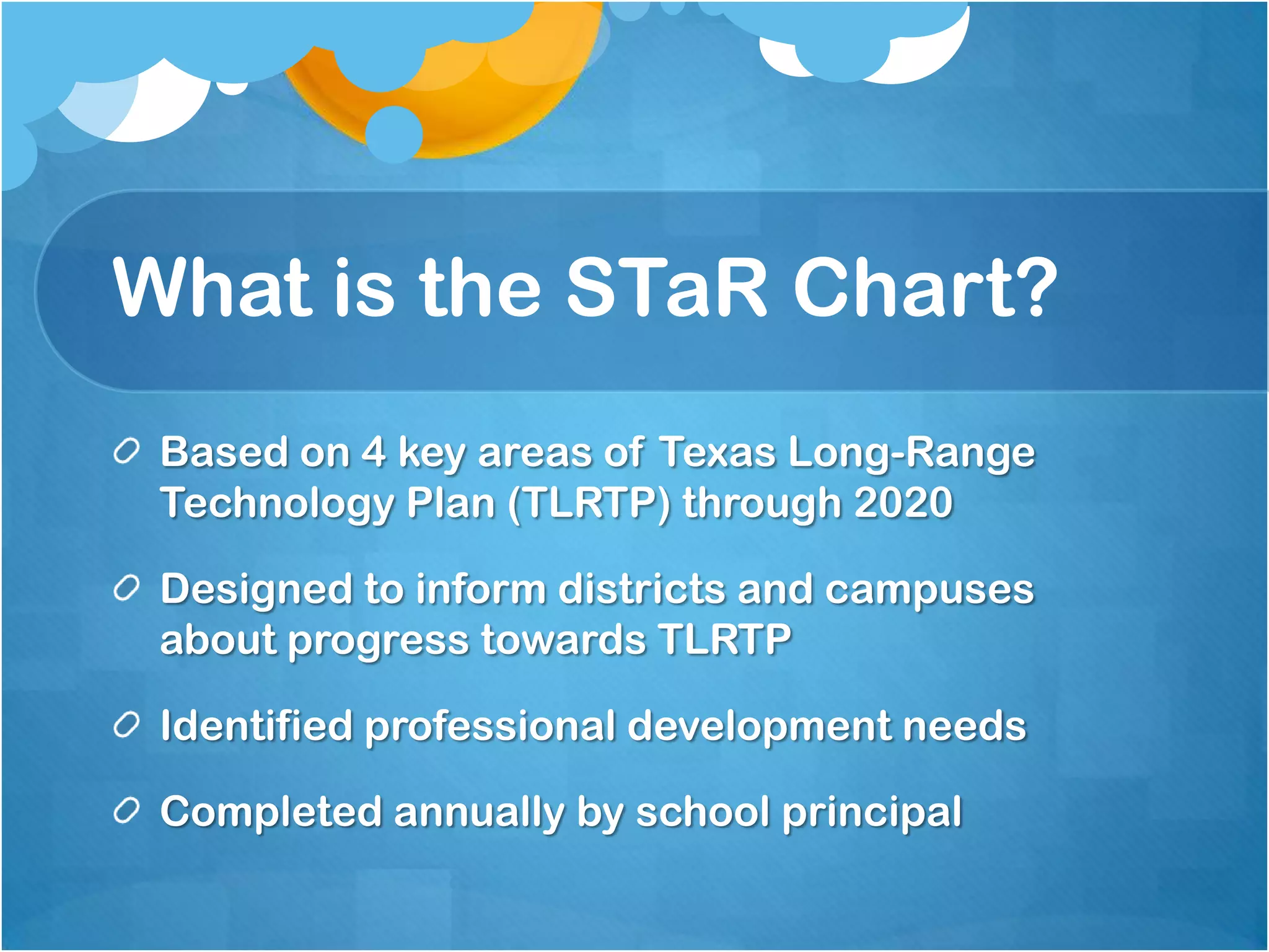 School Technology and Readiness: STaR Chart | PPT