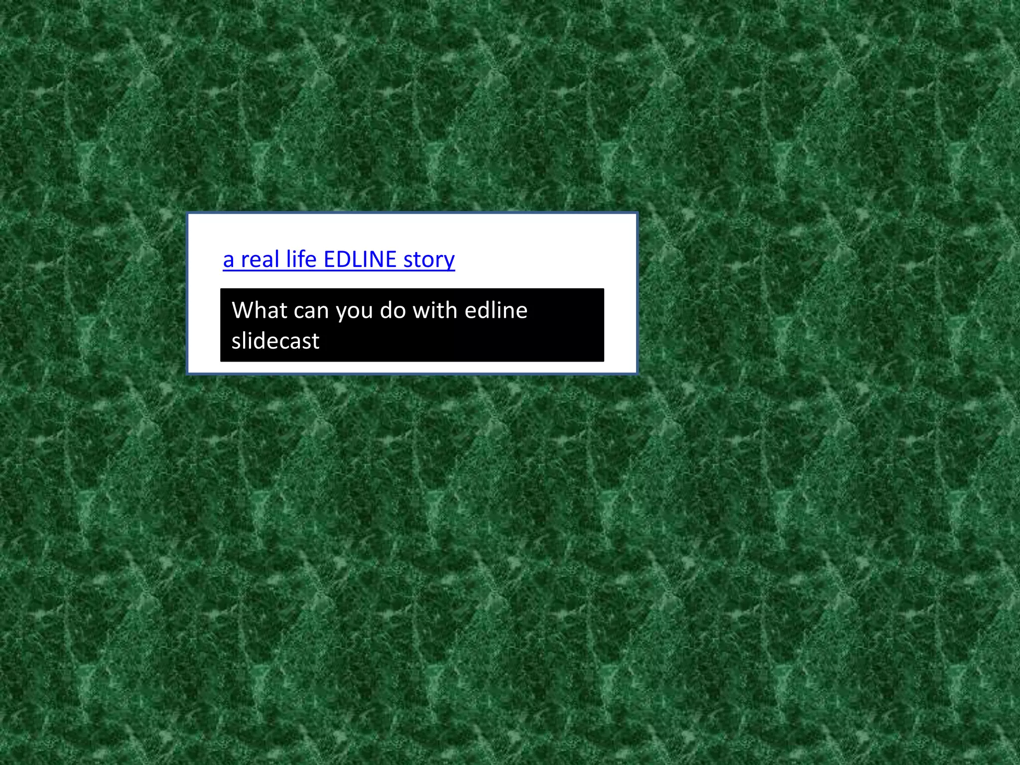 Edline 2 0 Presentation | PPTX