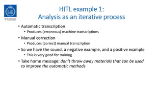 Edlund humans in the automated annotation loop (and their potenital for artificial intelligence ...
