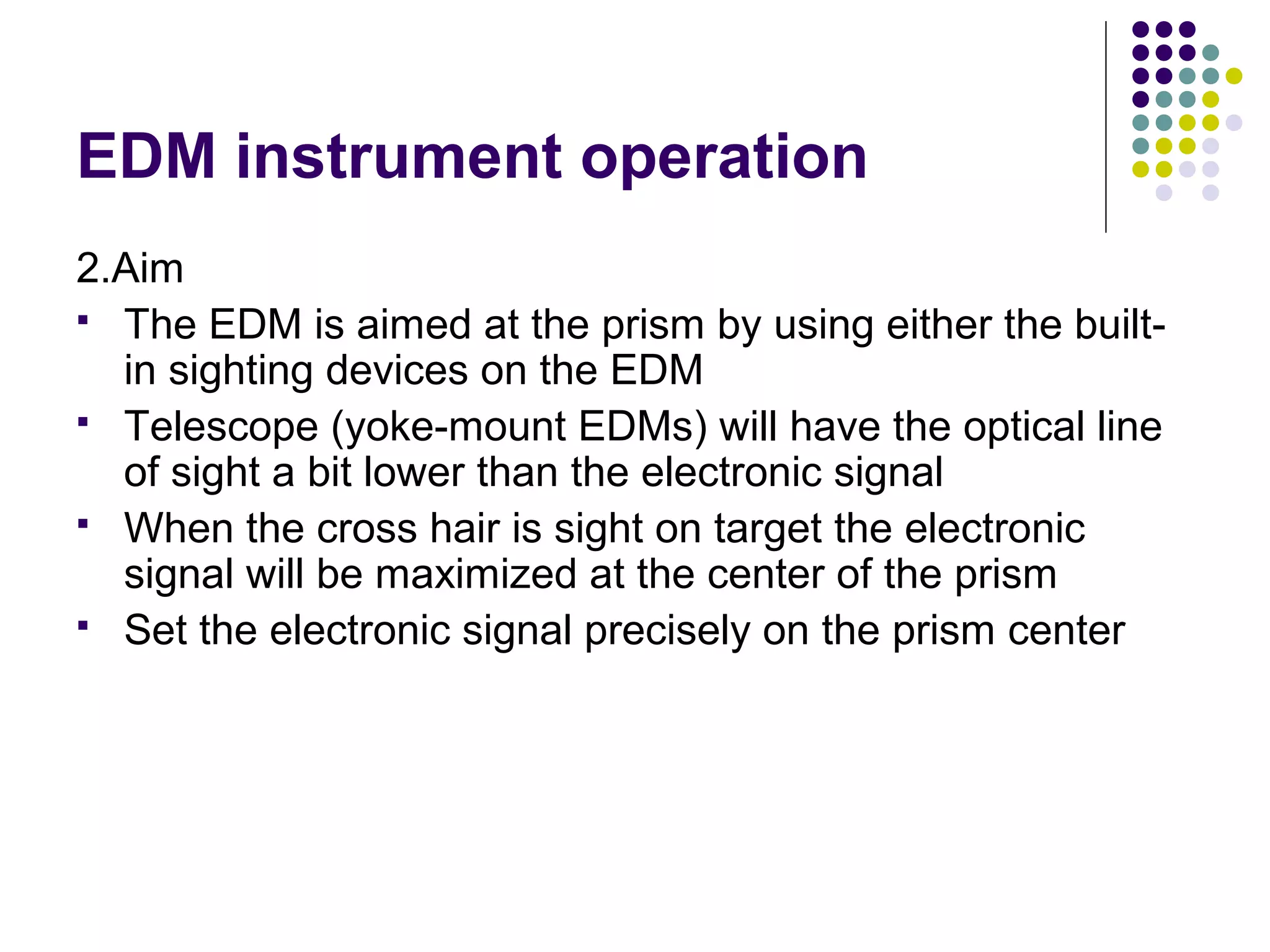 EDM ( Electronic distance meter) | PPT