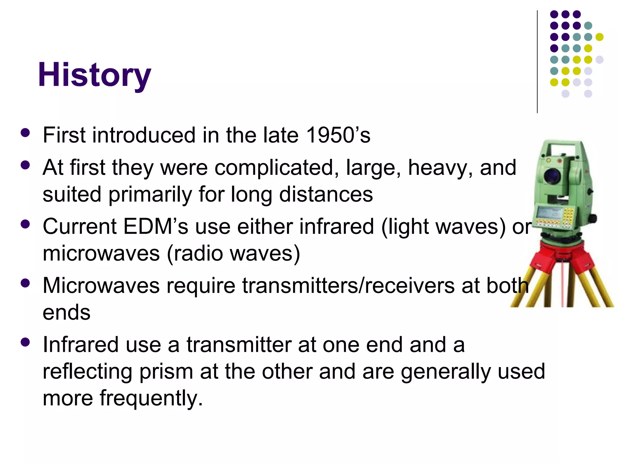 EDM ( Electronic distance meter) | PPT