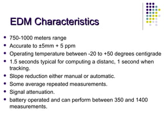 EDM ( Electronic distance meter) | PPT