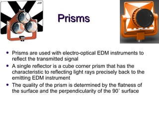 EDM ( Electronic distance meter) | PPT